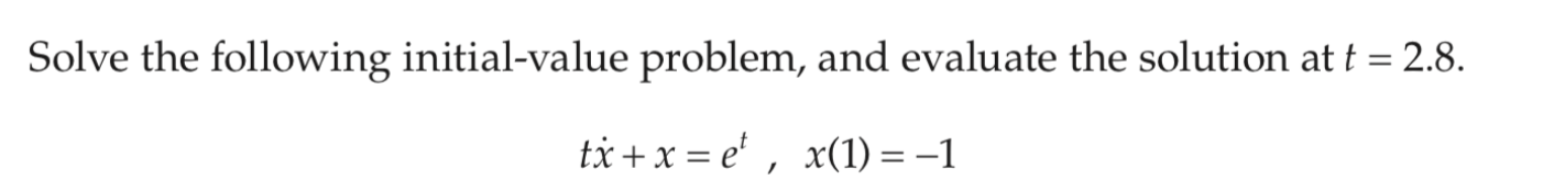 Solved Solve the following initial-value problem, and | Chegg.com