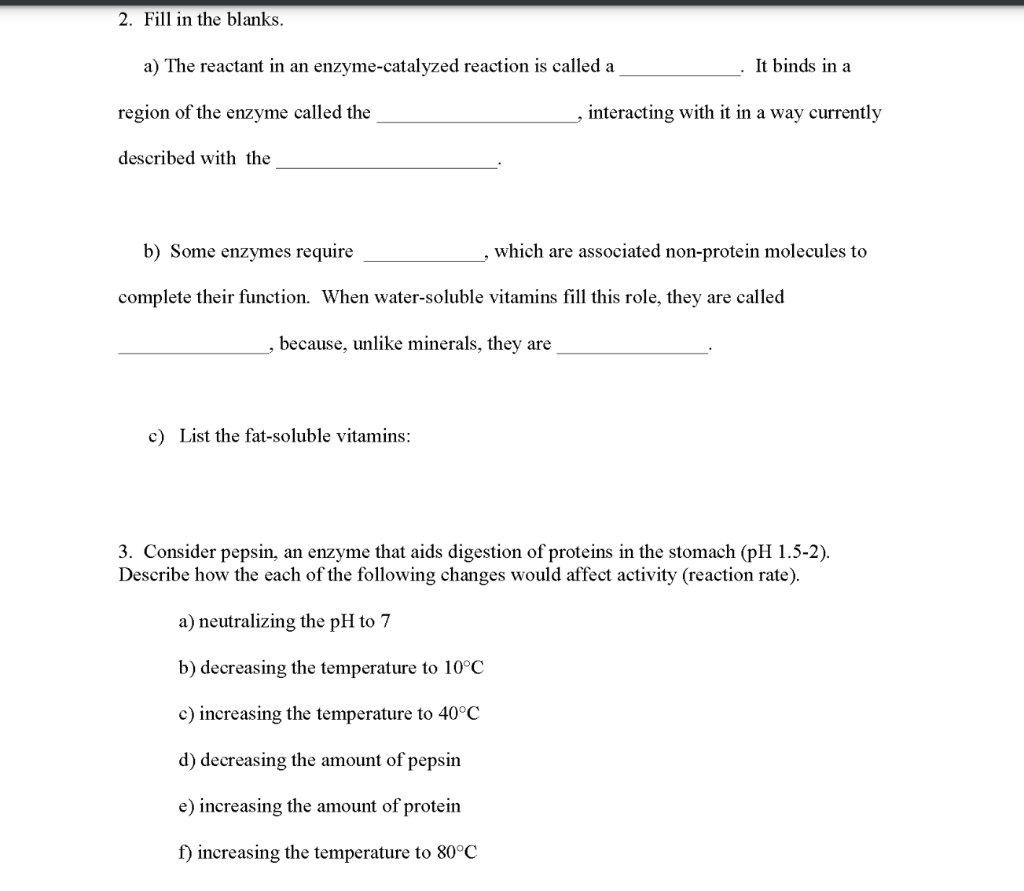 Solved 2. Fill in the blanks. a) The reactant in an | Chegg.com