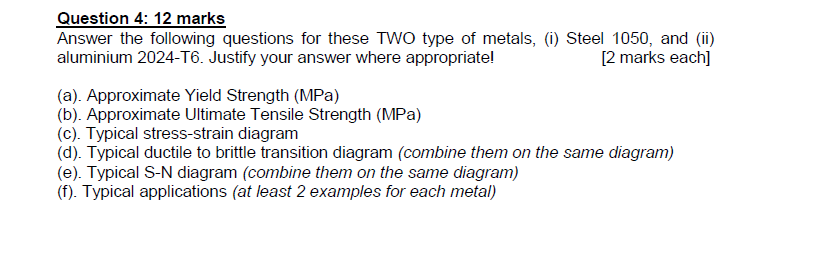 Solved Question 4: 12 marks Answer the following questions | Chegg.com
