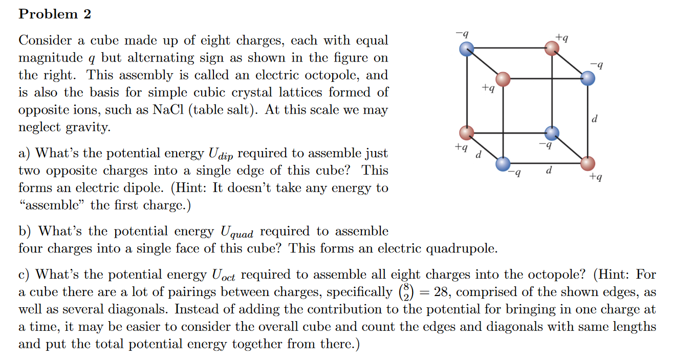 Solved Consider a cube made up of eight charges, each with | Chegg.com