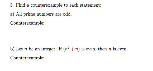 Solved 3. Find a counterexample to each statement: a) All | Chegg.com