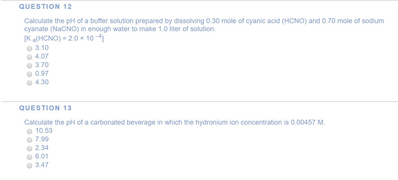 Solved QUESTION 12 Calculate the pH of a buffer solution | Chegg.com