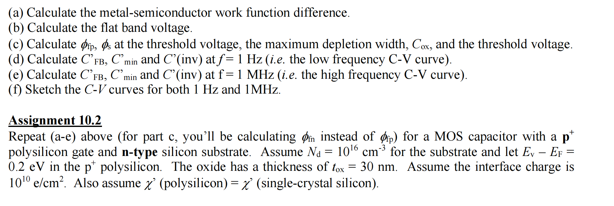 Solved (a) Calculate the metal-semiconductor work function | Chegg.com