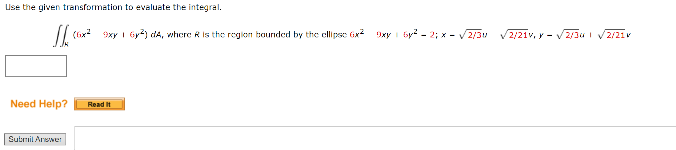 Solved Use the given transformation to evaluate the | Chegg.com