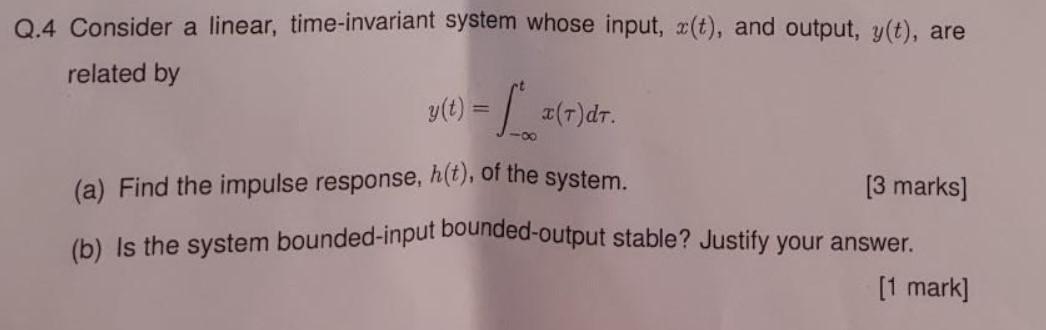 Solved 24 Consider A Linear Time Invariant System Whose 