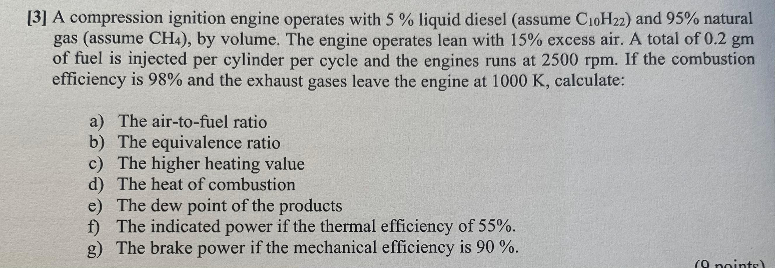 Solved A compression ignition engine operates with 5 % | Chegg.com
