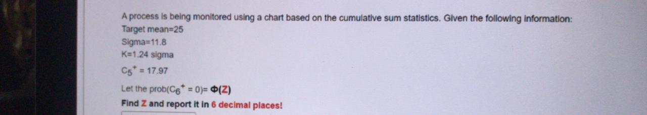 Solved A process is being monitored using a chart based on | Chegg.com