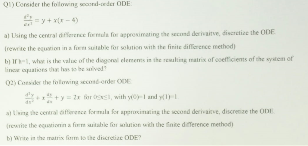 Solved 01) Consider the following second-order ODE d2 y = y | Chegg.com