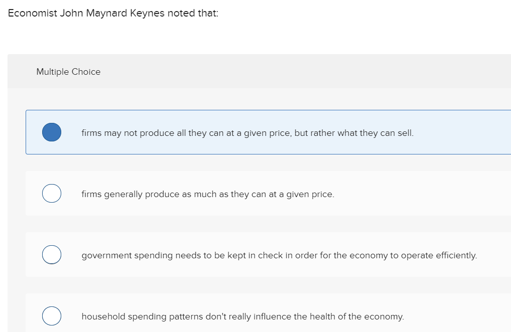 Solved Economist John Maynard Keynes noted that: Multiple | Chegg.com