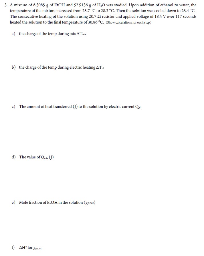 Solved PLEASE ANSWER ALL PARTS (A-F) ﻿A mixture | Chegg.com
