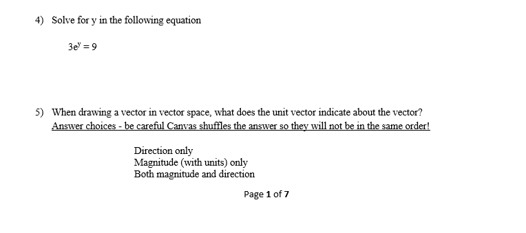 Solved 4) Solve for y in the following equation 3e" = 9 5) | Chegg.com