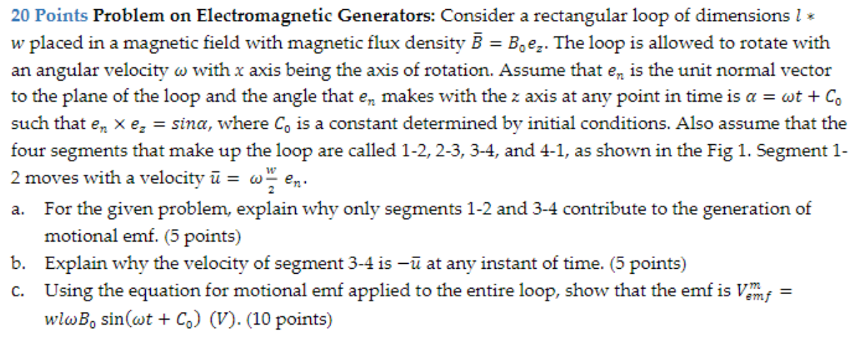 Solved 20 Points Problem on Electromagnetic Generators: | Chegg.com