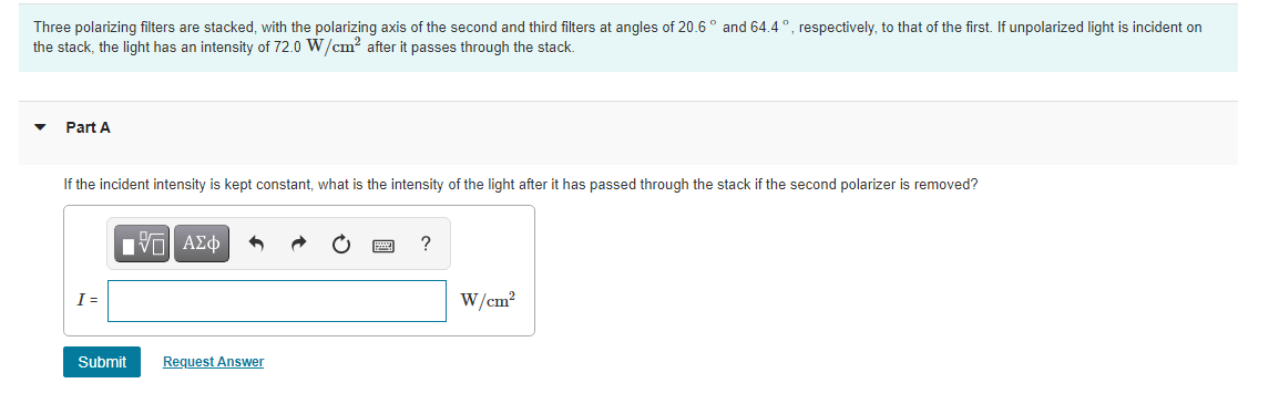 Solved Three polarizing filters are stacked, with the | Chegg.com