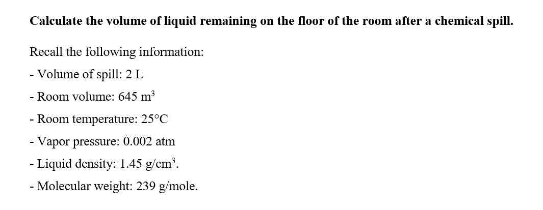 Solved Calculate the volume of liquid remaining on the floor | Chegg.com