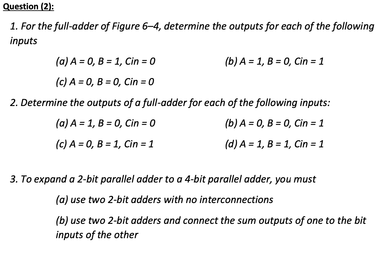 Solved 1. For the full-adder of Figure 6-4, determine the | Chegg.com