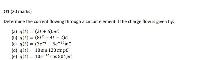 Solved Q1 (20 marks) Determine the current flowing through a | Chegg.com