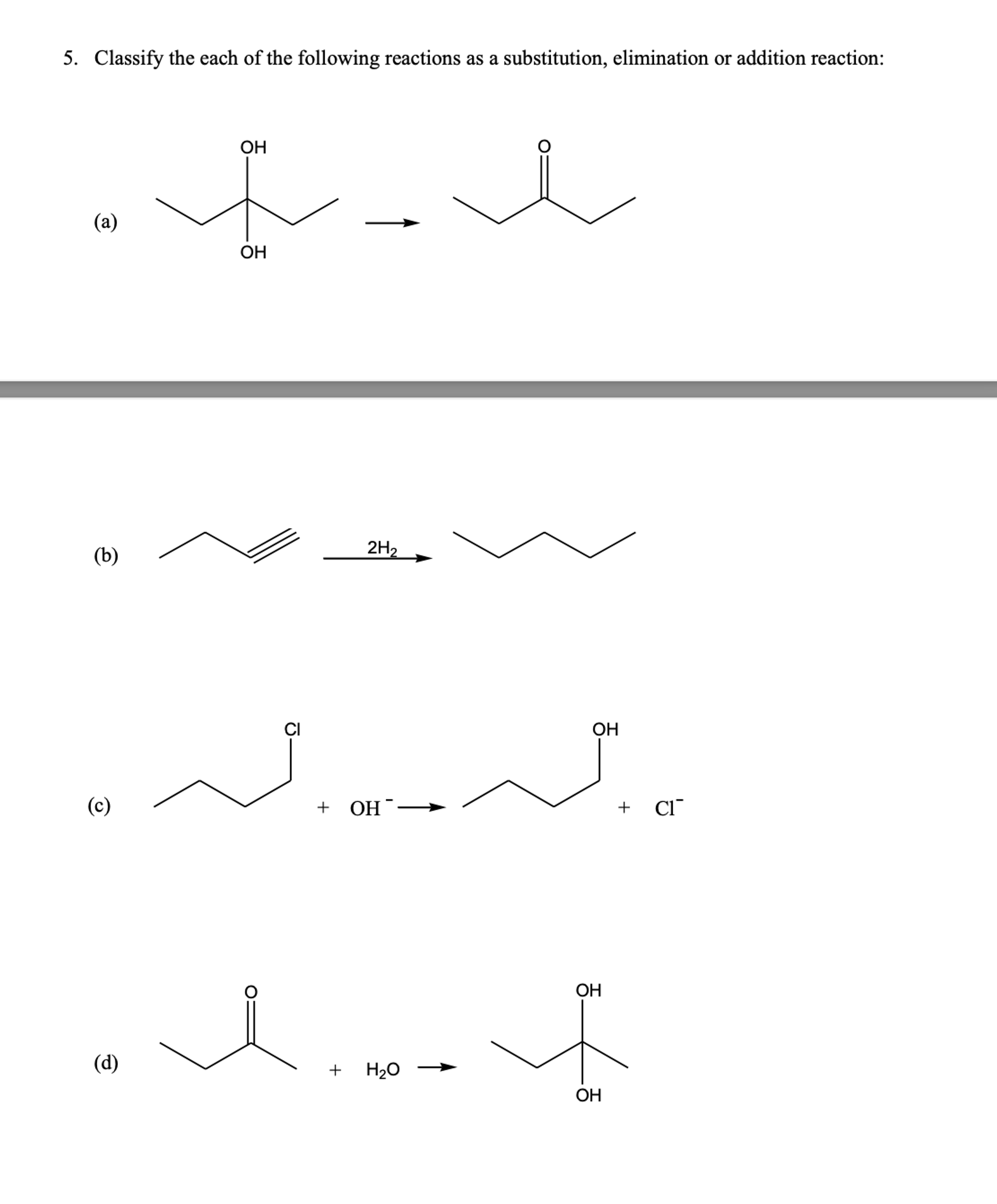 Solved Please explain and solve: Classify the each of the | Chegg.com