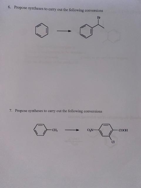 Solved 6. Propose syntheses to carry out the following | Chegg.com Solved 6. Propose syntheses to carry out the following | Chegg.com