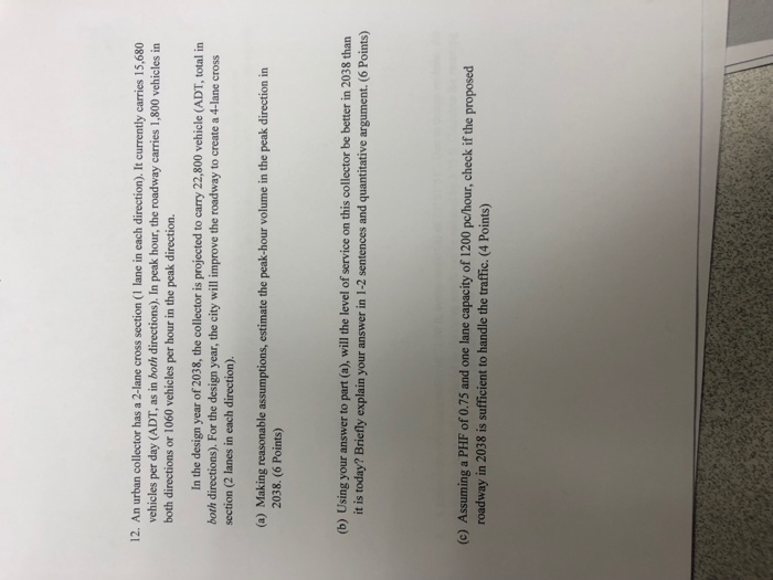 Solved 12. An urban collector has a 2-lane cross section (I | Chegg.com