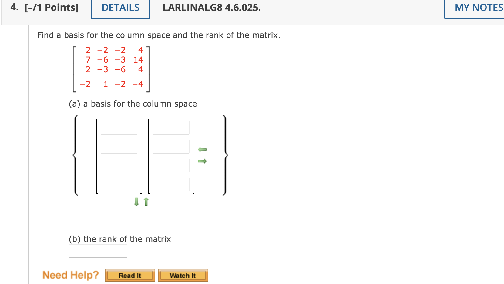 Solved Find a basis for the column space and the rank of the | Chegg.com