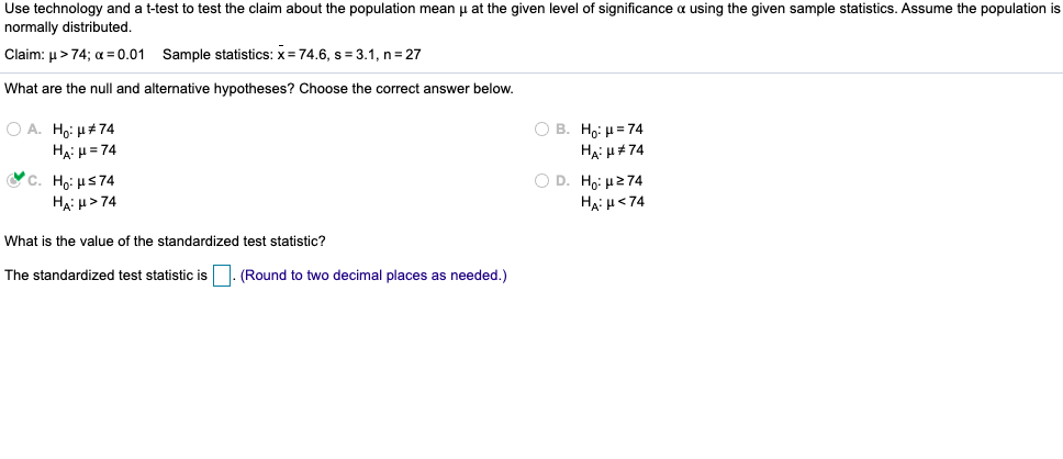 Solved Use Technology And A T Test To Test The Claim About 1644