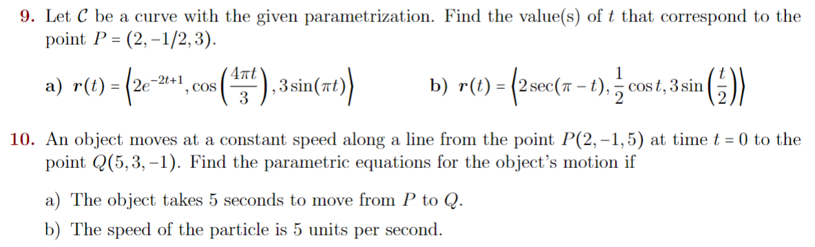 Solved 9. Let C be a curve with the given parametrization. | Chegg.com