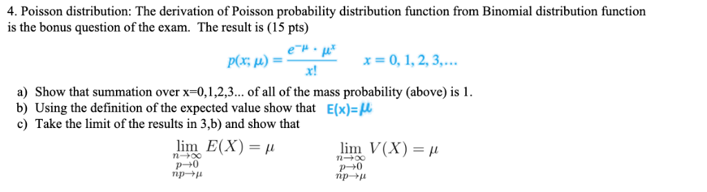 Solved 4. Poisson distribution: The derivation of Poisson | Chegg.com