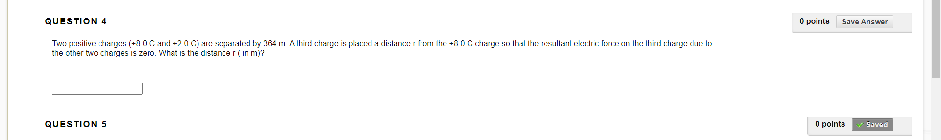 Solved Two positive charges ( +8.0C and +2.0C ) are | Chegg.com