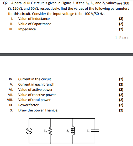 Solved Q2. A parallel RLC circuit is given in Figure 2. If | Chegg.com