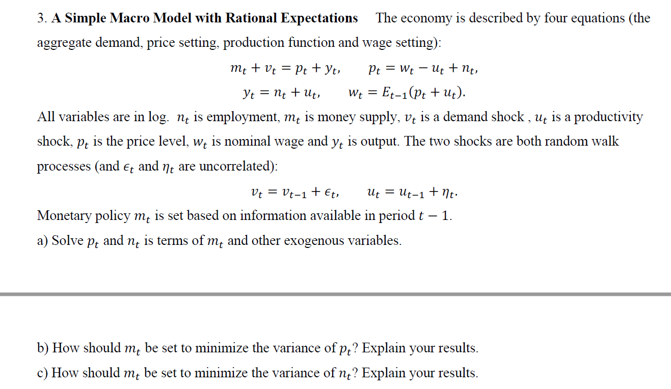 Solved 3. A Simple Macro Model with Rational Expectations | Chegg.com