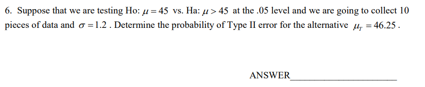 Solved Determine the probability of Type II error for | Chegg.com
