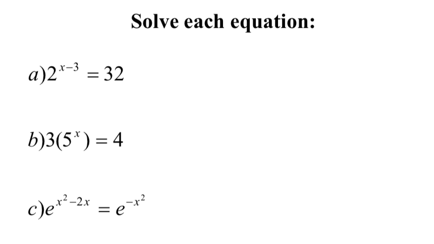 Solved Solve each equation: 2x−3=323(5x)=4ex2−2x=e−x2 | Chegg.com