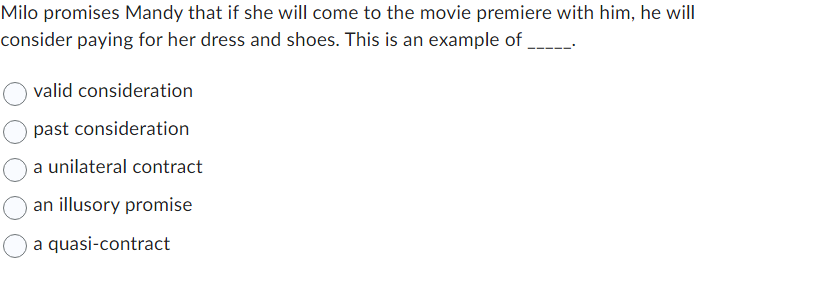 Solved Milo promises Mandy that if she will come to the | Chegg.com