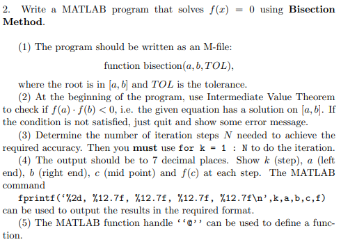 2. Write a MATLAB program that solves f(2) Method. O | Chegg.com