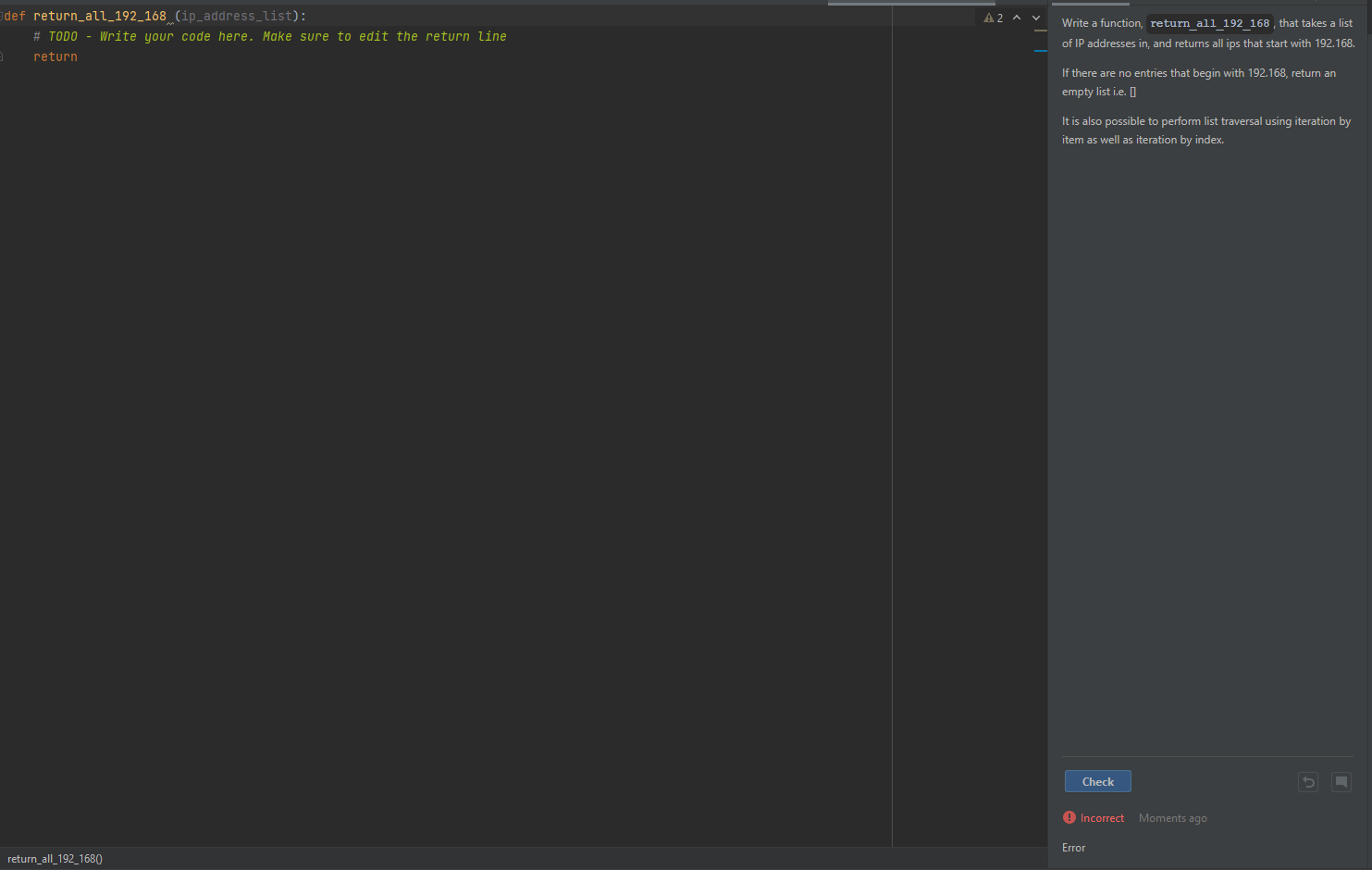 Solved def return_all_192_168 (ip_address_list): # TODO - | Chegg.com