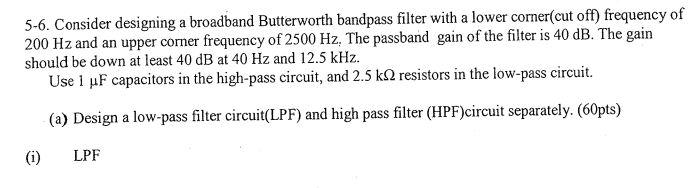 Solved 5-6. Consider designing a broadband Butterworth | Chegg.com