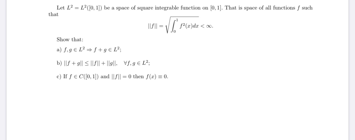 Solved Let L2 = L-([0,1]) be a space of square integrable | Chegg.com
