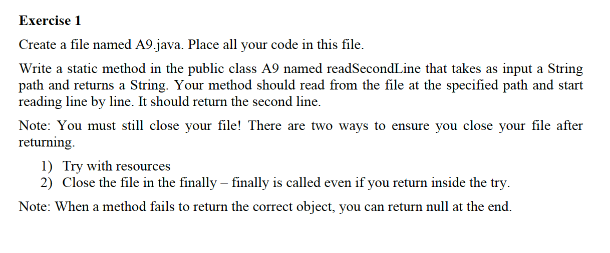 Solved Exercise 1 Create a file named A9.java. Place all | Chegg.com