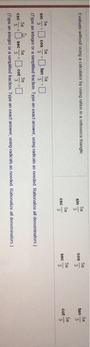 Solved Evaluate Without Using A Calculator By Using Ratios Chegg
