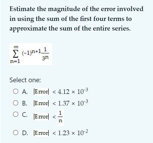 Solved Estimate the magnitude of the error involved in using | Chegg.com