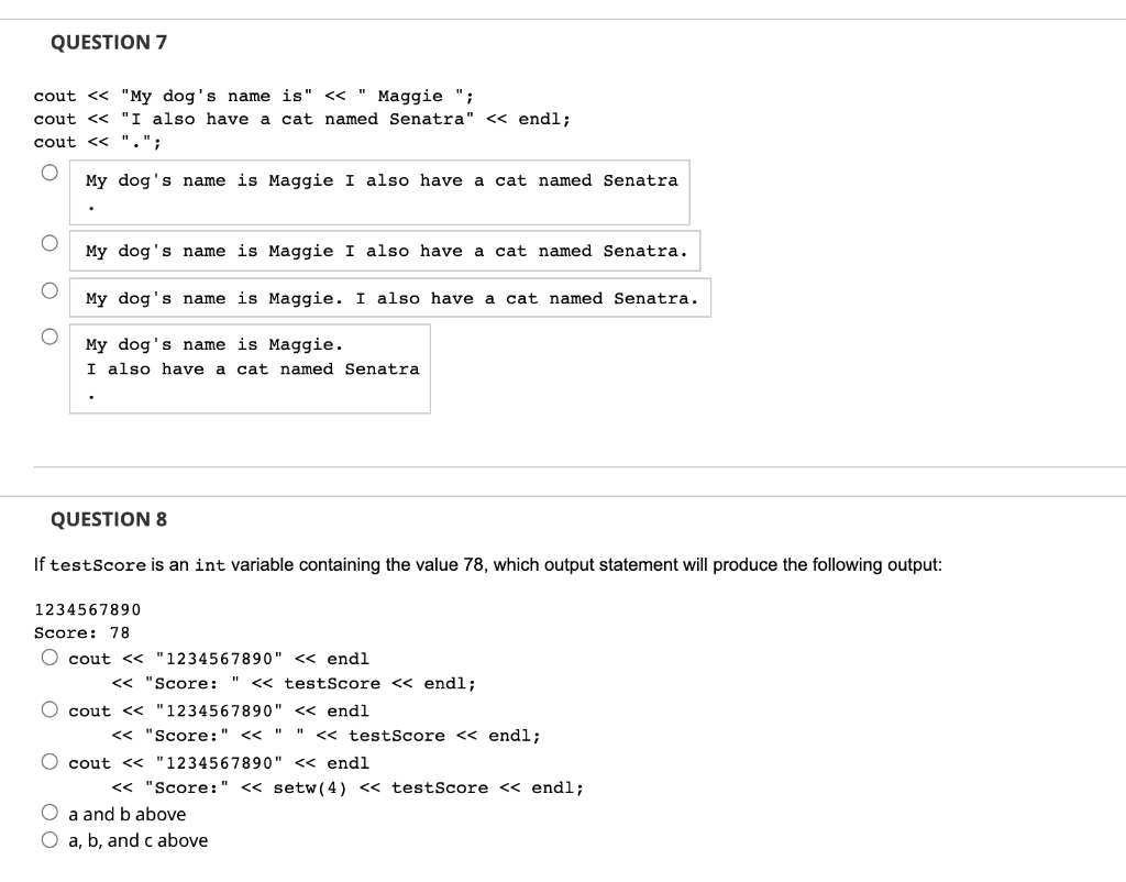 Solved QUESTION 1 The syntax for a cout statement is: cout | Chegg.com