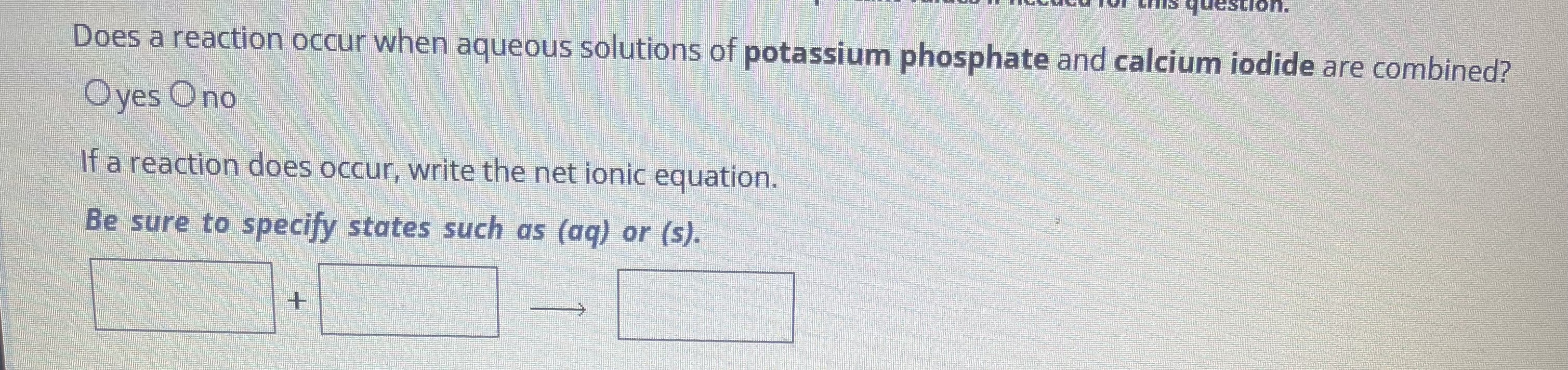 Solved Does a reaction occur when aqueous solutions of | Chegg.com
