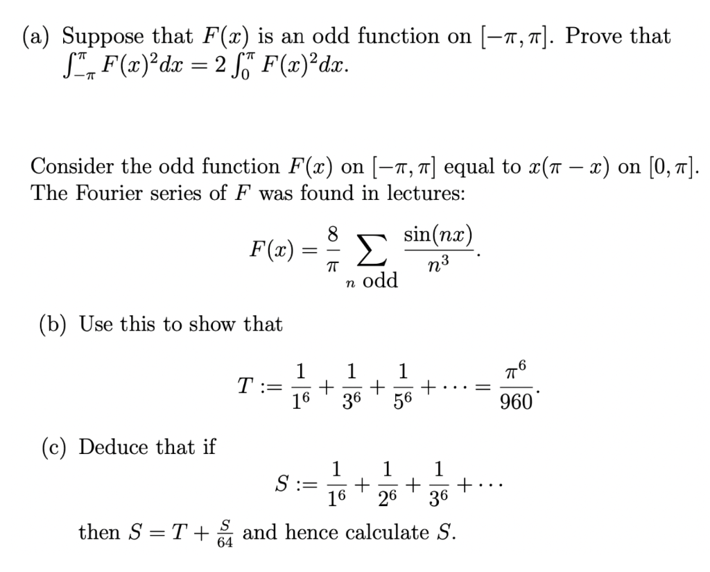 Solved (a) Suppose that F(x) is an odd function on [−π,π]. | Chegg.com