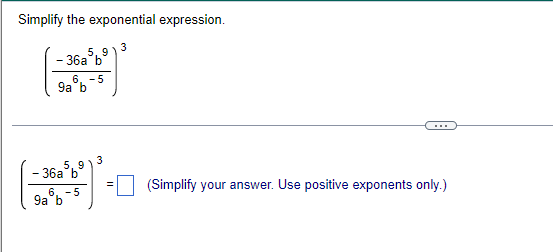 Solved Simplify the exponential expression. 3 5, 9 36ab 6. | Chegg.com
