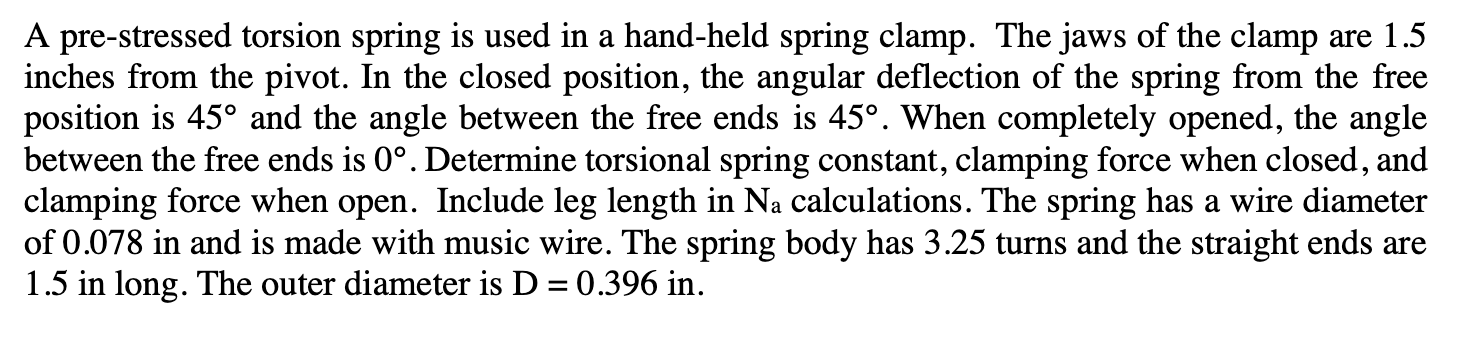 Solved A pre-stressed torsion spring is used in a hand-held | Chegg.com