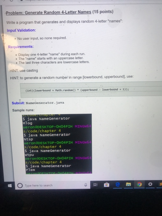 Solved Problem: Generate Random 4-Letter Names (15 points) | Chegg.com Solved Problem: Generate Random 4-Letter Names (15 points) | Chegg.com