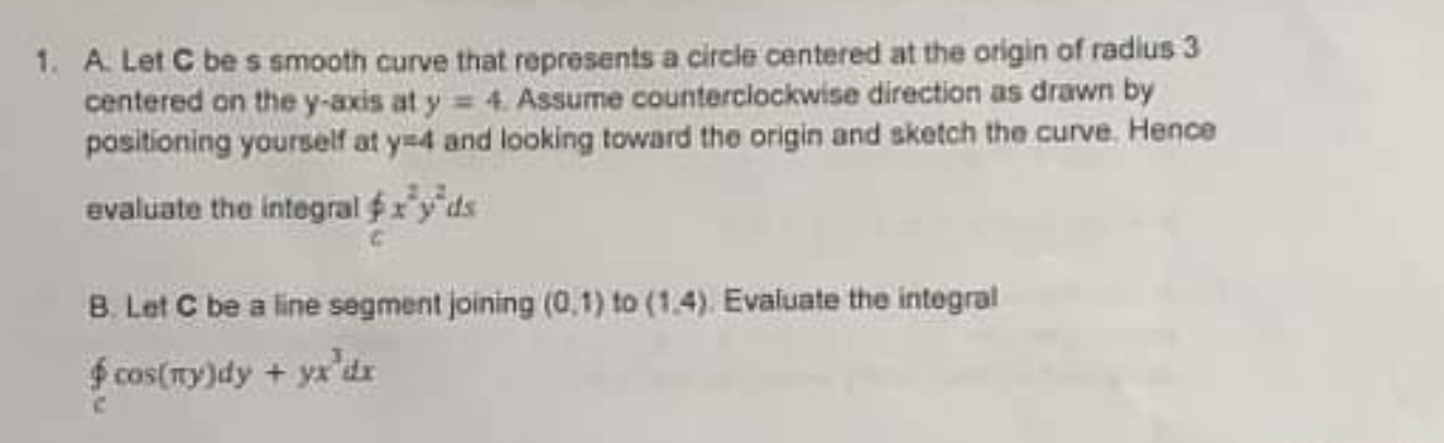 Solved A. Let C be s smooth curve that represents a circle | Chegg.com
