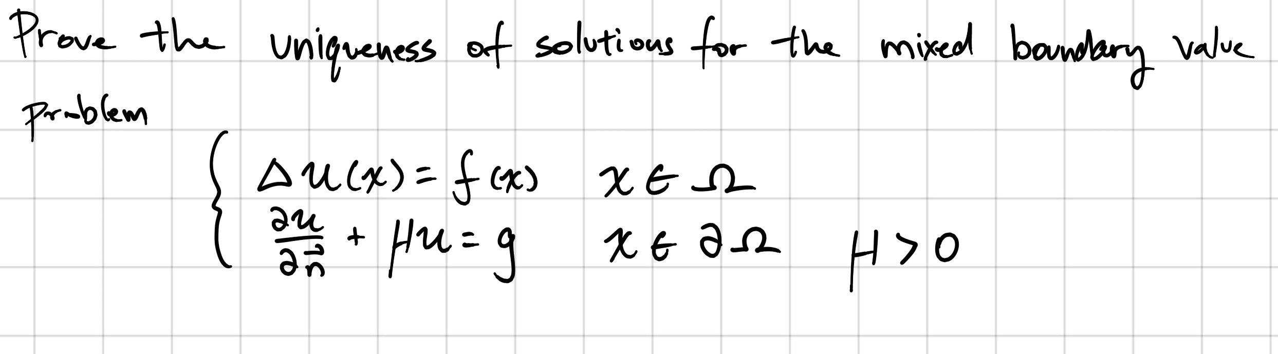 Solved Prove The Uniqueness Of Solutions For The Mixed