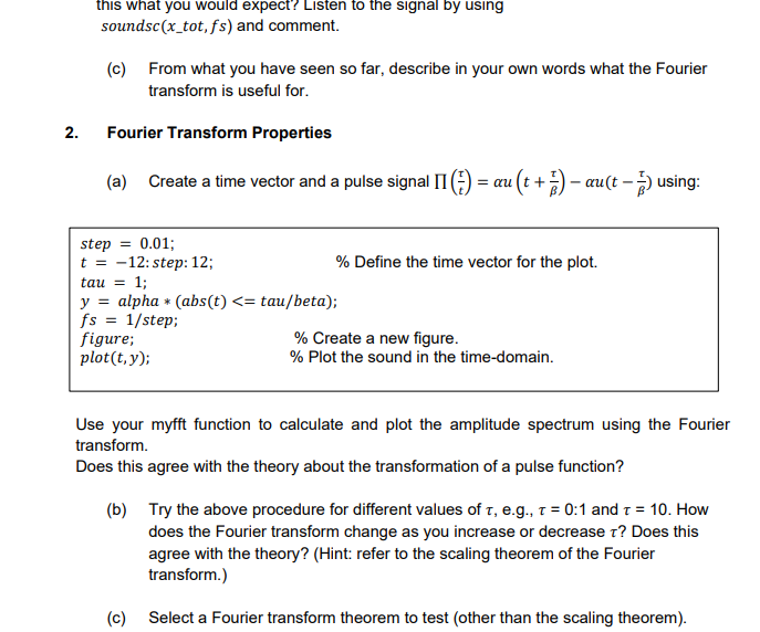 Experiment 3: "Fourier Transform” i. Aim MATLAB makes | Chegg.com