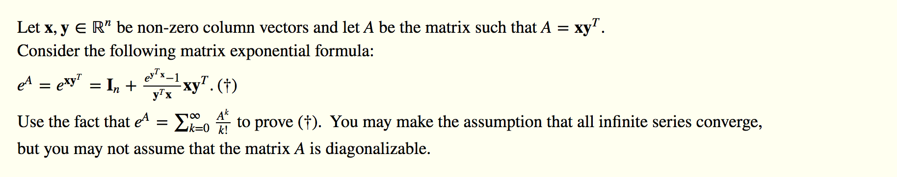 Solved Let x, y ER" be non-zero column vectors and let A be | Chegg.com